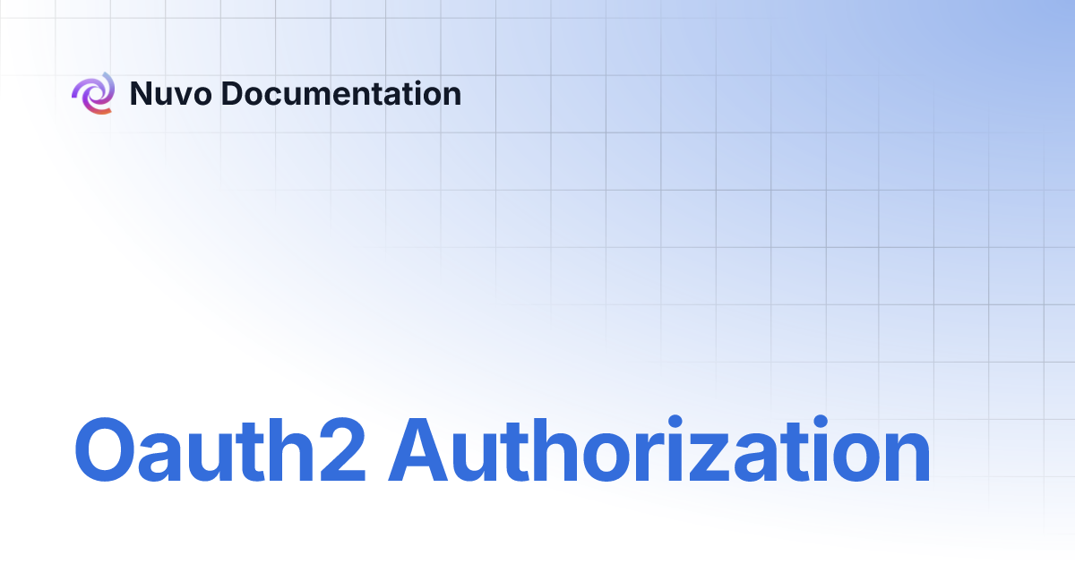 Oauth2 Authorization | Nuvo Documentation