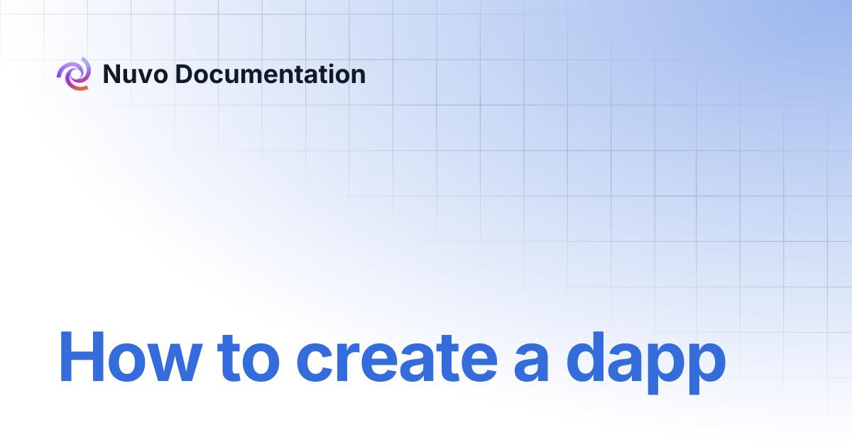 How to create a dapp | Nuvo Documentation