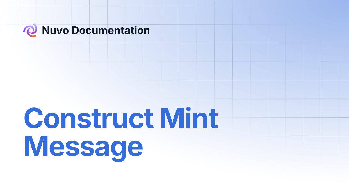 Construct Mint Message | Nuvo Documentation
