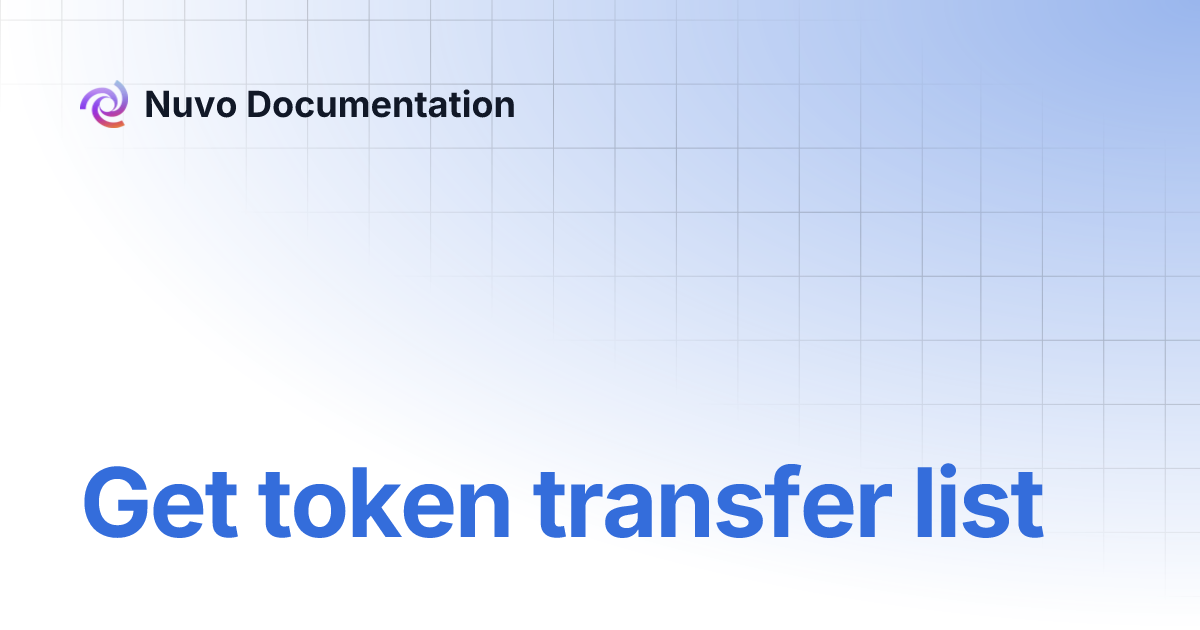 Get token transfer list | Nuvo Documentation