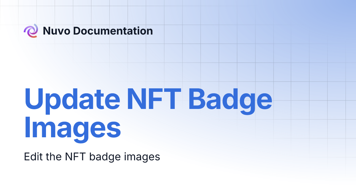 Update NFT Badge Images | Nuvo Documentation