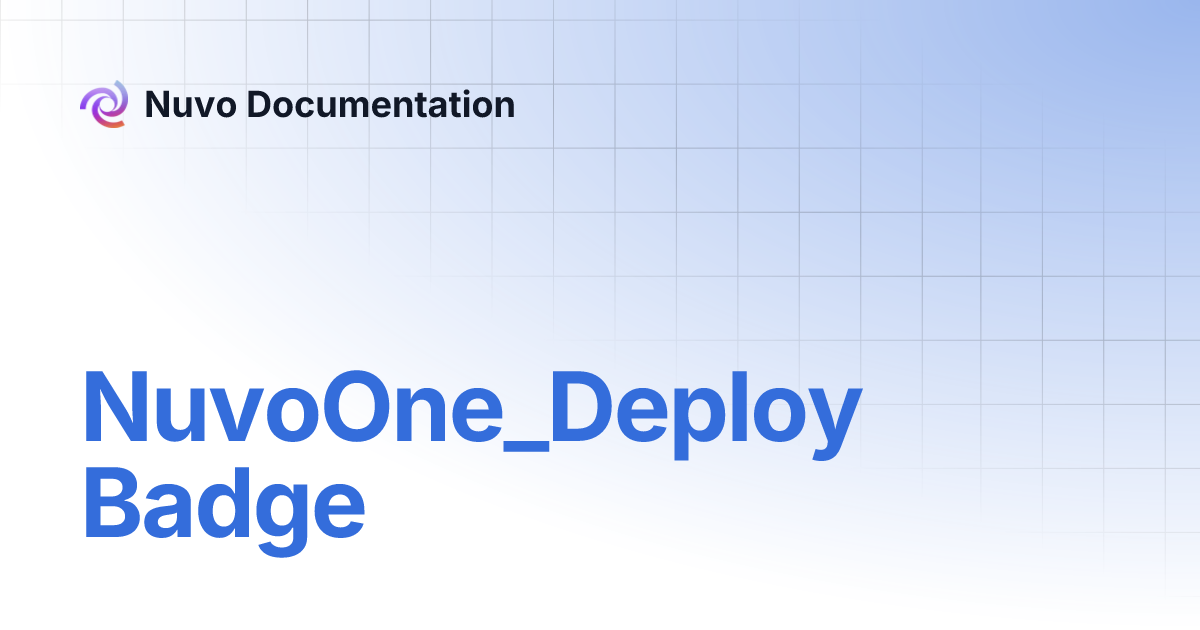NuvoOne_Deploy Badge | Nuvo Documentation